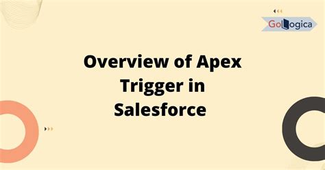 How To Create Sample Apex Trigger In Salesforce Gologica Training