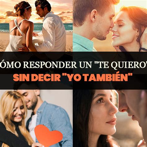 Cómo Responder Cuando Te Dicen Te Amo