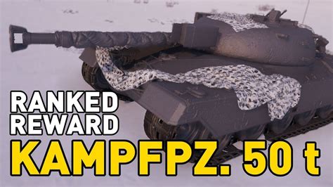 Kampfpanzer 50 T Ranked Reward REVEALED In World Of Tanks YouTube