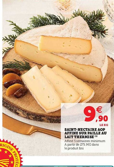 Promo Saint nectaire Aop Affine Sur Paille Au Lait Thermisé chez Hyper