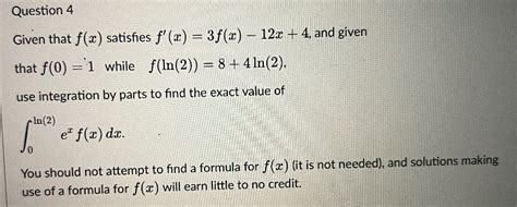 Question 4given That Fx ﻿satisfies