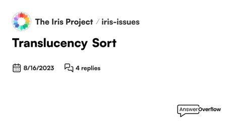 Translucency Sort The Iris Project