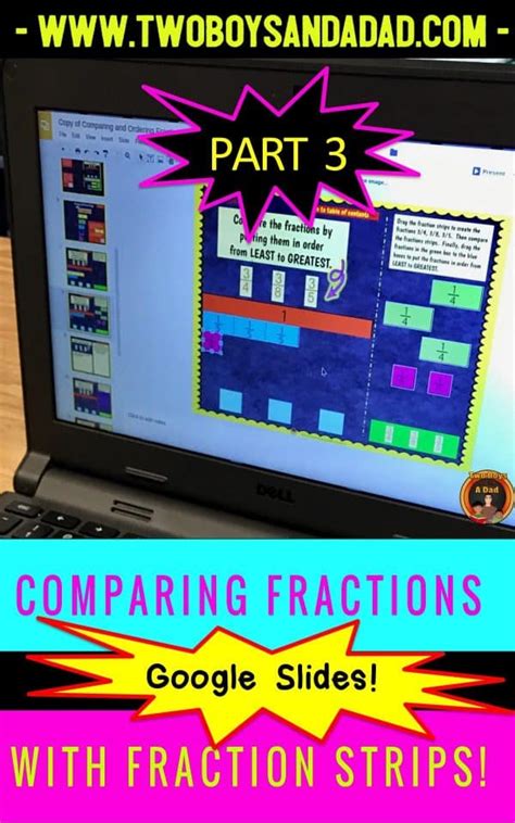 Comparing Fractions Using Google Slides And Virtual Manipulatives Two Babes And A Dad