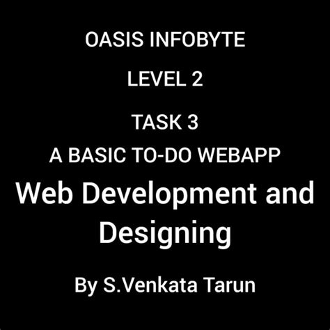 Venkata Tarun Sriram On Linkedin Oasisinfobyte Webdevelopment