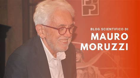 Mauro Moruzzi Blog Scientifico