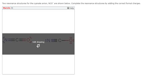 Solved Two Resonance Structures For The Cyanate Anion