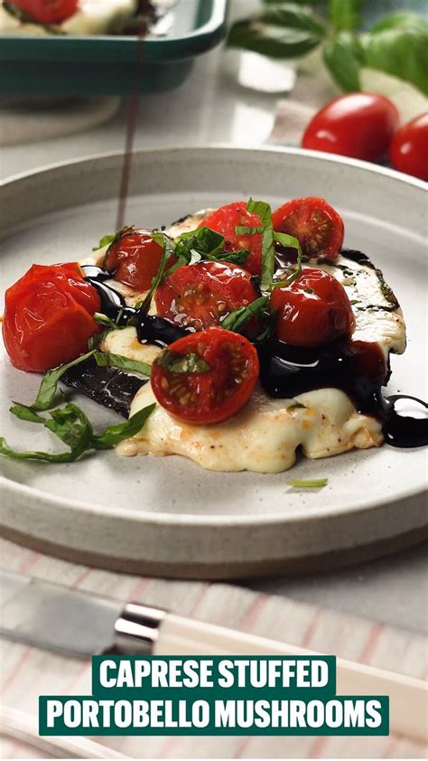 Caprese Stuffed Portobello Mushrooms Opskrift I 2024