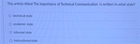Solved The Article Titled The Importance Of Technical Chegg