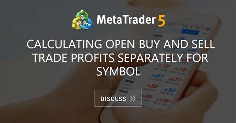 Calculating Open Buy And Sell Trade Profits Separately For Symbol