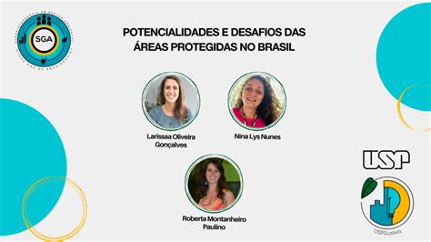 Potencialidades E Desafios Das áreas Protegidas No Brasil
