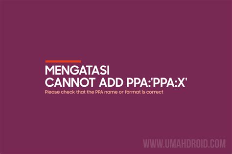 mengatasi cannot add ppa dan clone github error di ubuntu umahdroid