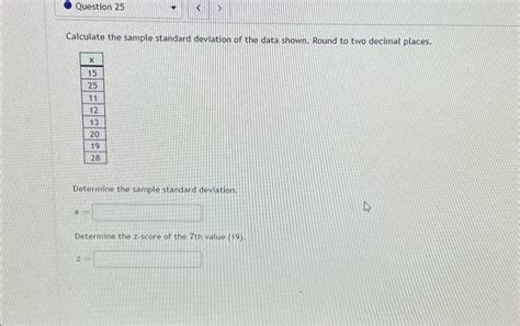 Solved Calculate The Sample Standard Deviation Of The Data Chegg
