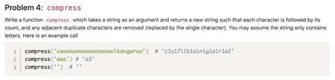 Solved Problem 4 Compress Write A Function Compress Which