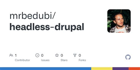 Github Mrbedubiheadless Drupal