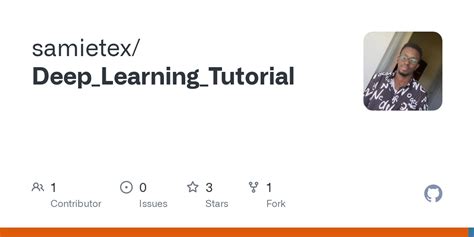 github samietex deep learning tutorial