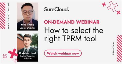 Surecloud On Linkedin Selecting The Right Tprm Tool Webinar Insights By Surecloud