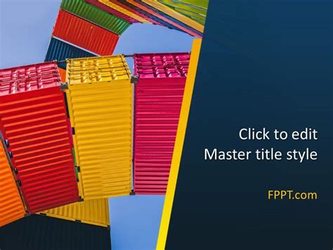 Shipping Containers Free PPT Template Powerpoint Templates Creative Powerpoint Templates