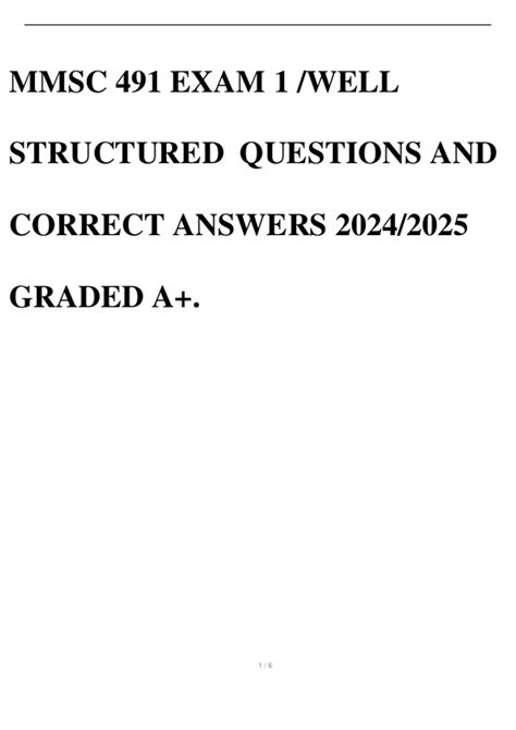 Mmsc 491 Exam 1 Well Structured Questions And Correct Answers 2024 2025 Graded A Mmsc
