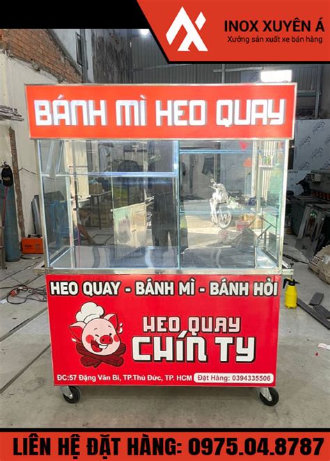 Xe Bánh Mì Heo Quay 1m4x60x1m9