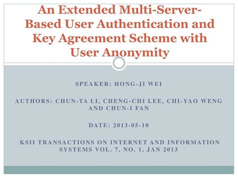 Ppt An Extended Multi Server Based User Authentication And Key Agreement Scheme With User