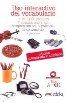 Uso interactivo del vocabulario A1-B1 - Encinar Angeles - Издательство ...