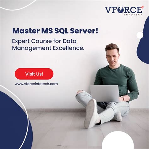 Learn Database Management And Optimization With Ms Sql Server Vforce Infotech Posted On The