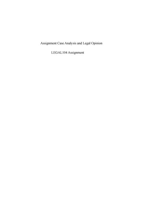 Legal 104 19b Case Analysis Assignment Assignment Case Analysis And