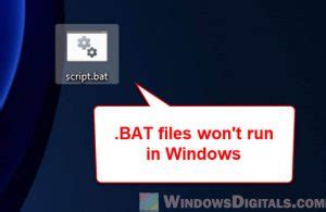 Batch Bat Files Not Running In Windows