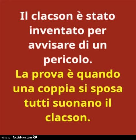 Il clacson è stato inventato per avvisare di un pericolo La prova è