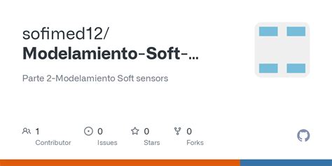 GitHub Sofimed Modelamiento Soft Sensors Parte Modelamiento Soft