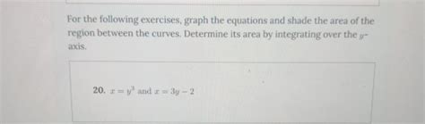 Solved For The Following Exercises Graph The Equations And Chegg