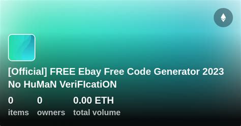 Official Free Ebay Free Code Generator 2023 No Human Verification
