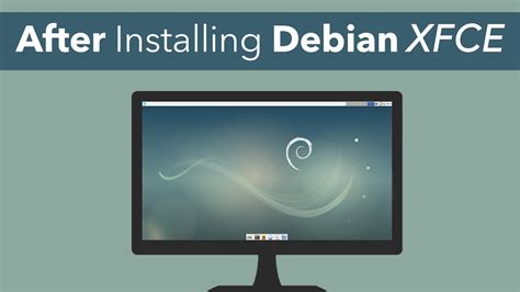 10 things to do after installing debian 9 stretch xfce youtube