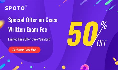 Good News Get Cisco Exam Promo Code To Save 50 On Exam Fee Spotodumps