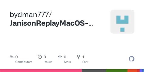 GitHub Bydman JanisonReplayMacOS Version