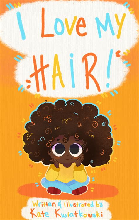 I Love My Hair Book Cover Behance