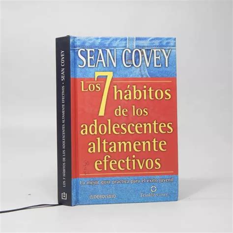 Los Hábitos De Los Adolescentes Altamente Efectivos E Envío gratis
