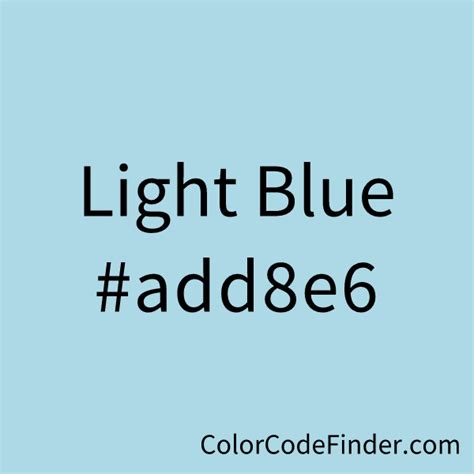 Light Blue Color Code Is Add8e6