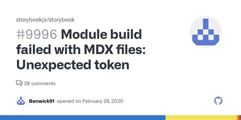 Module Build Failed With Mdx Files Unexpected Token · Issue 9996