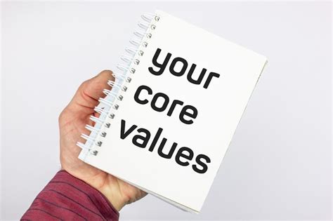 Premium Photo Your Core Values Text On Notepad The Concept Of Your Values