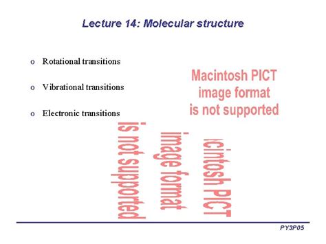 Lecture 14 Molecular Structure O Rotational Transitions O
