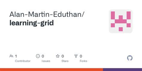 GitHub Alan Martin Eduthan Learning Grid