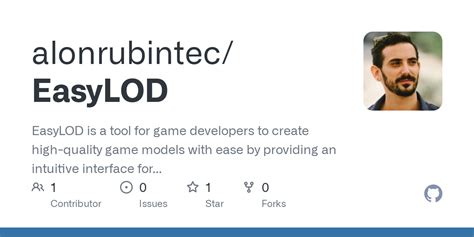 Github Alonrubintec Easylod Easylod Is A Tool For Game Developers To