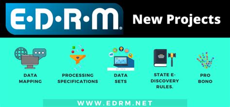 Edrm Launches Five New Projects Data Sets Processing Specifications