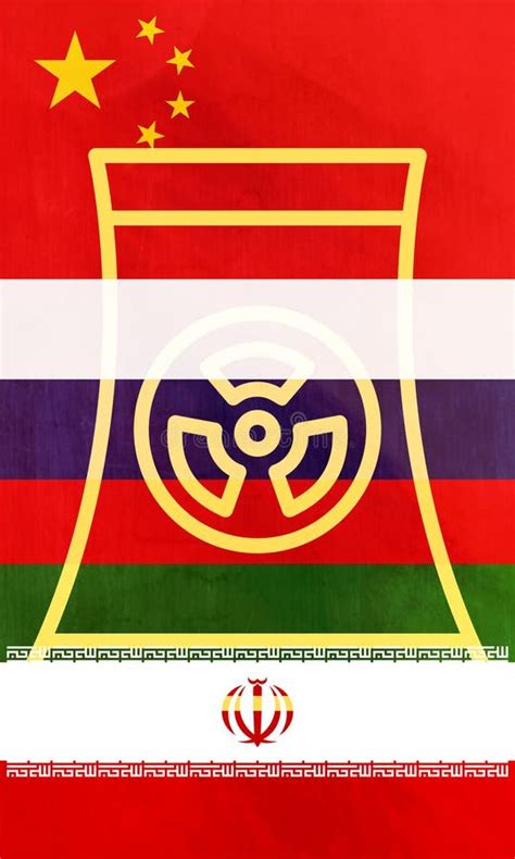China Russia Iran Flags With Reactor Symbol Stock Photo Image Of