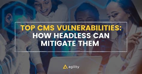 What Are The Top Cms Security Problems