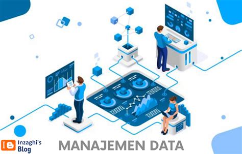 Pengertian Manajemen Data Beserta Dengan Data Management Framework Dama Dmbok Inzaghis Blog