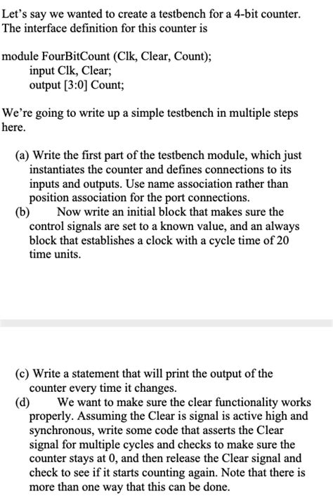 Solved Let S Say We Wanted To Create A Testbench For A Bit Chegg