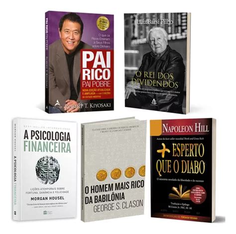 Kit 5livros Pai Rico Pai Pobre A Psicologia Financeira O Homem