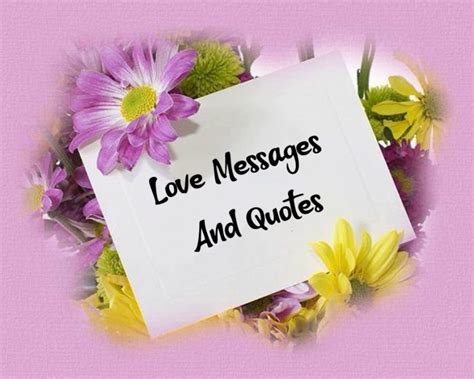 100 Love Messages And Quotes Sweet Romantic Sms To That Someone